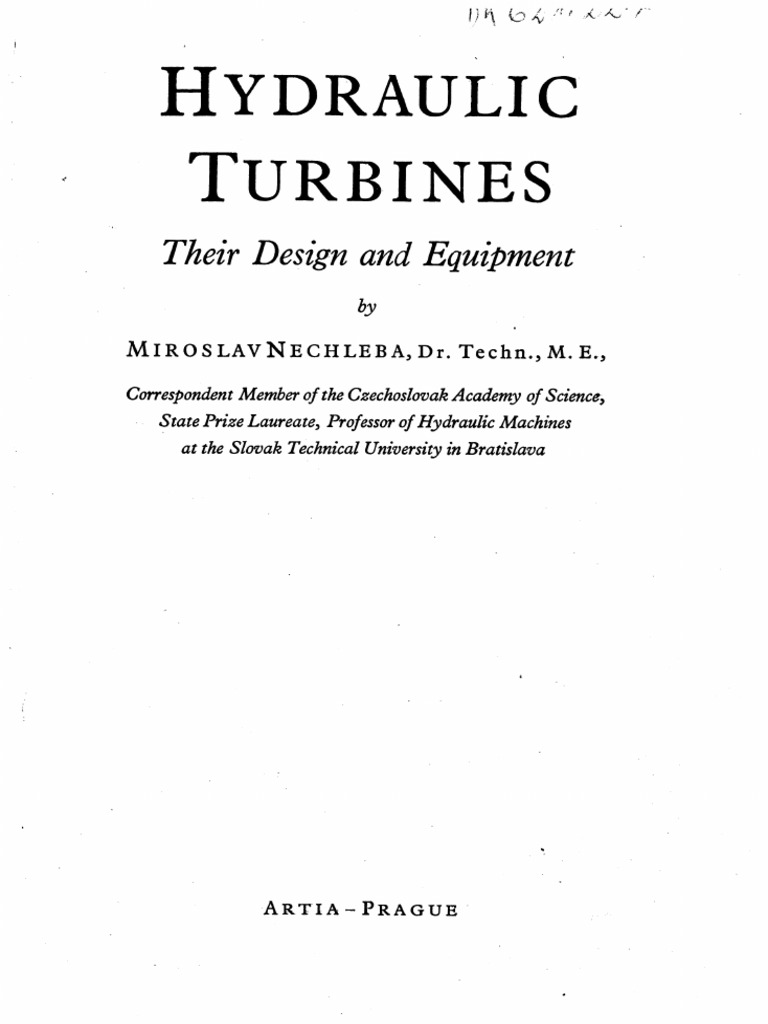 Hydraulic Turbines Their Design and Equipment - Miroslav Nechleba ...
