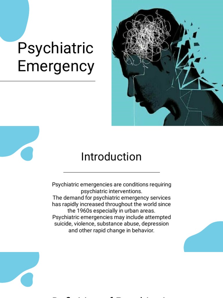 Psychiatric Emergency Presentation | PDF | Suicide | Mental Disorder Psychiatric Emergency Presentation | PDF | Suicide | Mental Disorder