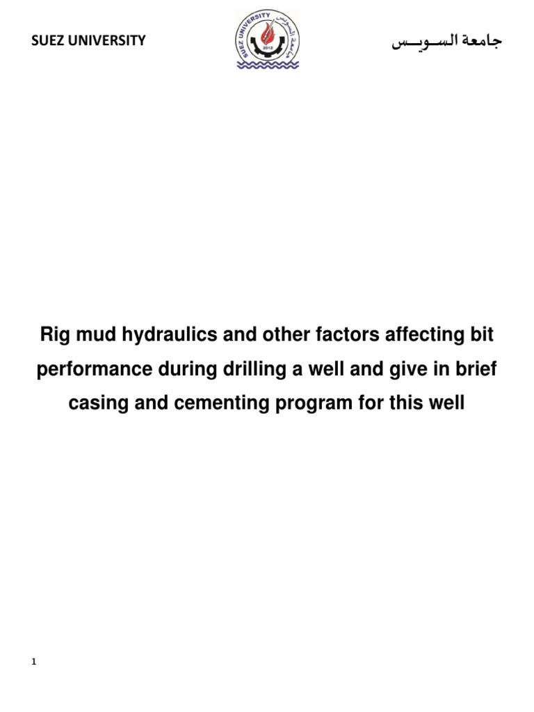 Rig Mud Hydraulics and Other Factors Affecting Bit Performance During ...