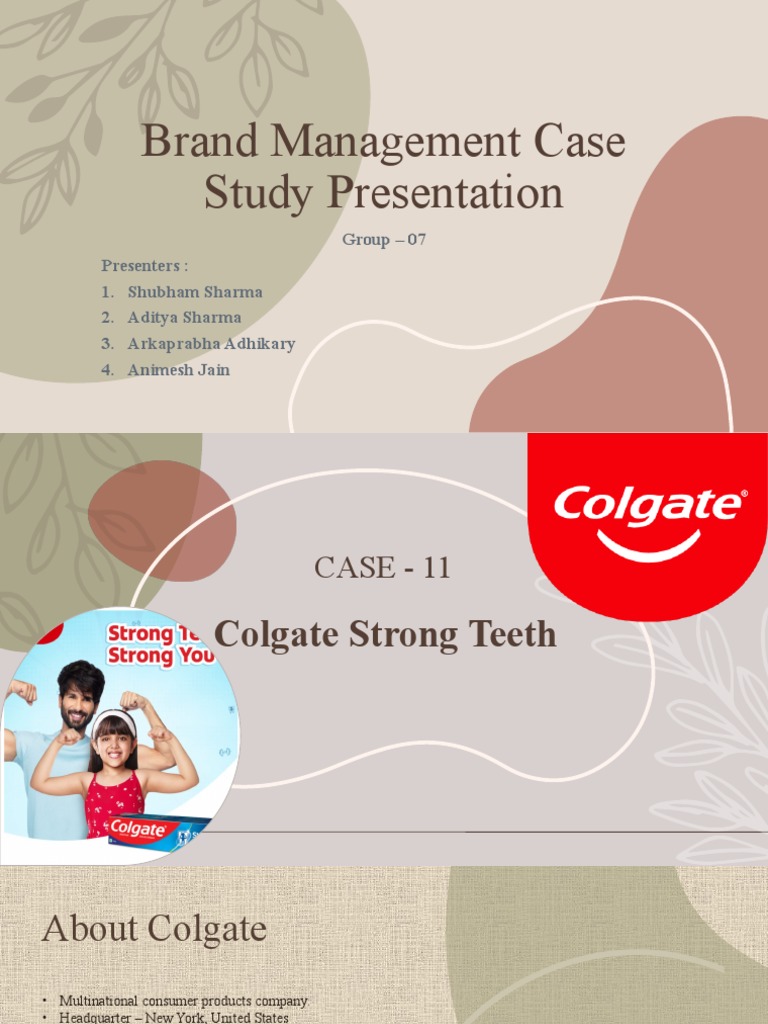 Colgate Strong Teeth Brand Case Study | PDF | Brand | Economies