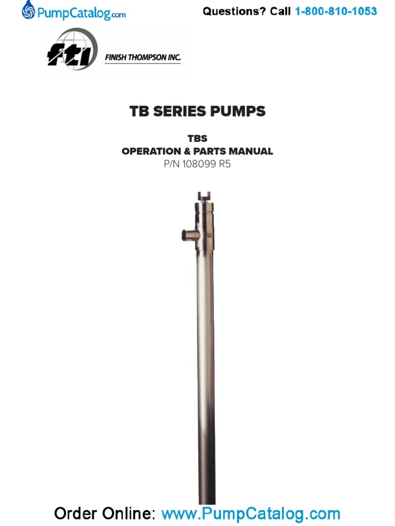 FTI Finish Thompson TBS Series Drum Pumps Operation Parts Manual 108099 R5 | PDF | Pump ...