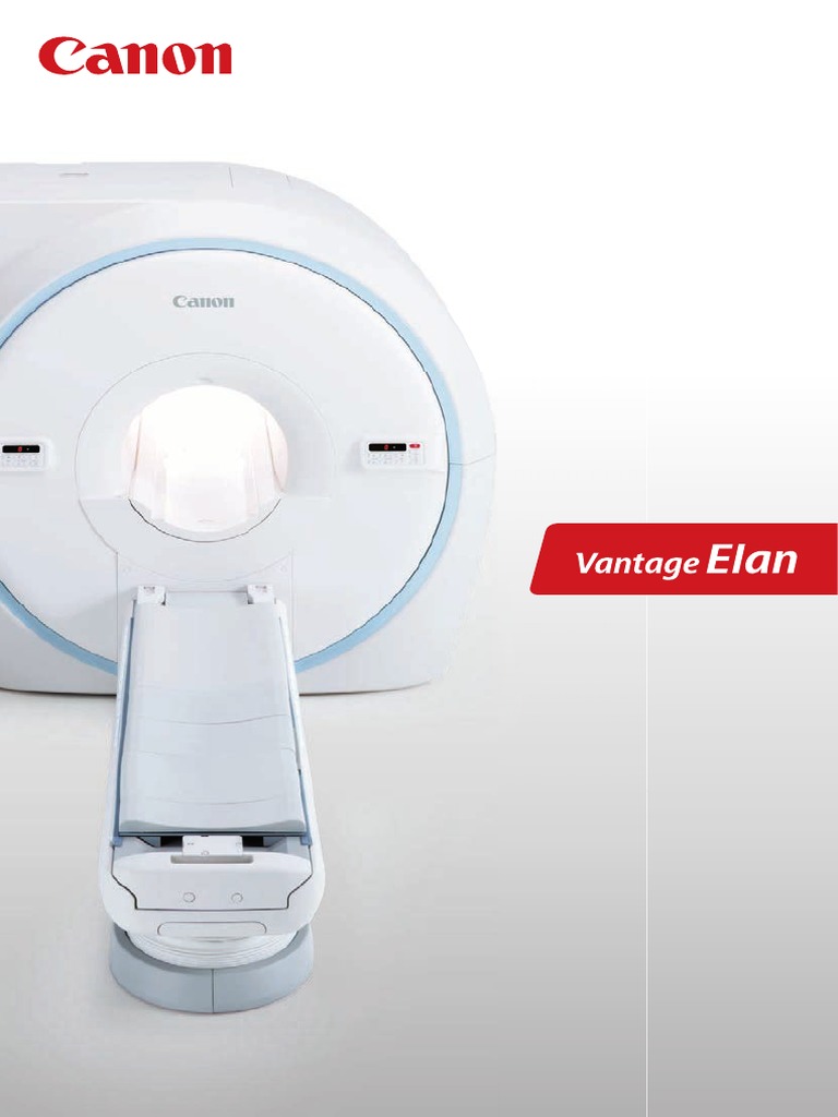 Canon Vantage Elan Brochure en | PDF | Magnetic Resonance Imaging | Medical Imaging
