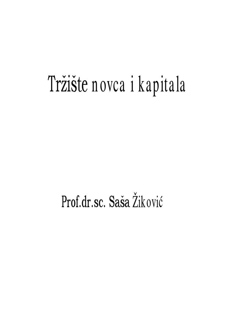 Zikovic Sasa - Trziste Novca I Kapitala | PDF