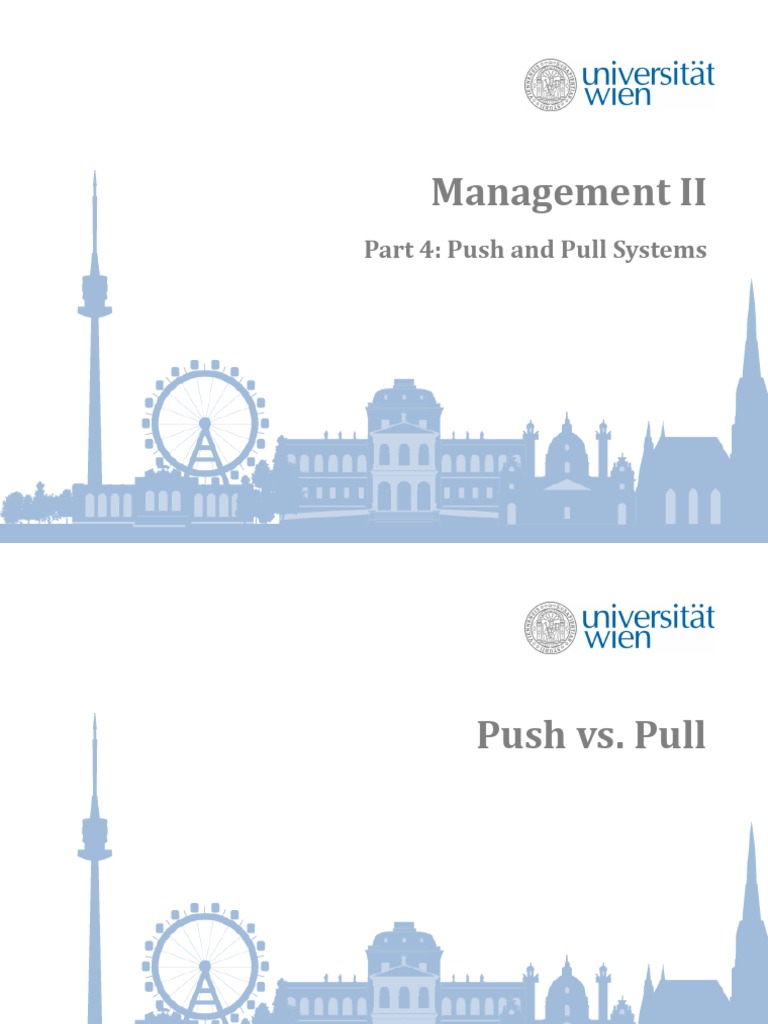 Management II - Part 4 - Push and Pull Systems | PDF | Lean ...