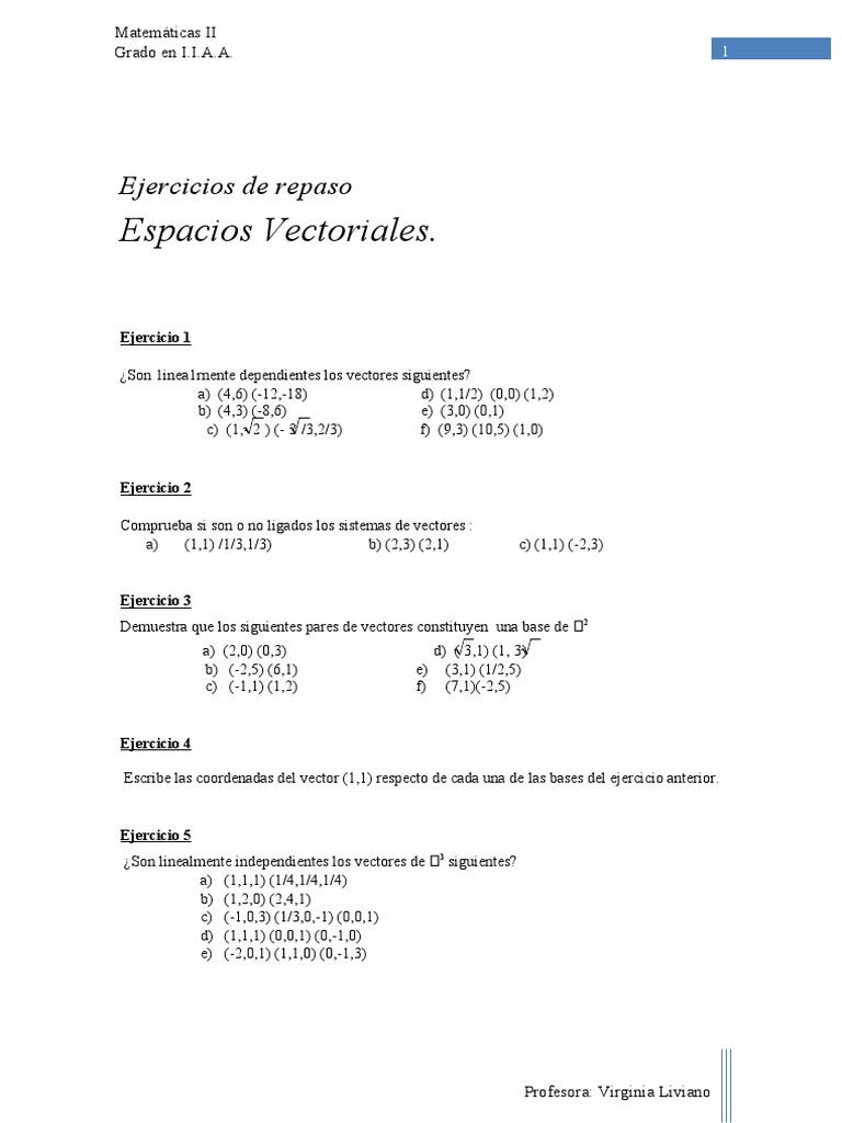 Ejercicios Espacios Vectoriales | PDF | Valores propios y vectores propios | Espacio vectorial