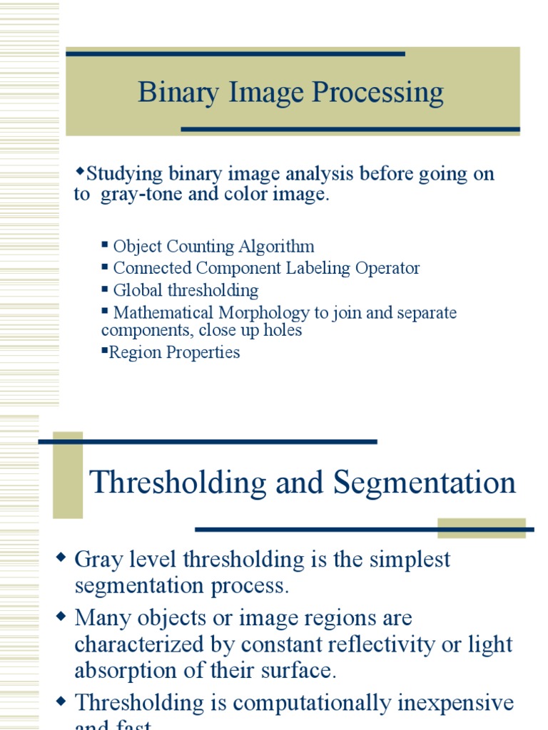 3-1binary Images Morphology Thresholding | PDF | Image Segmentation | Computer Vision