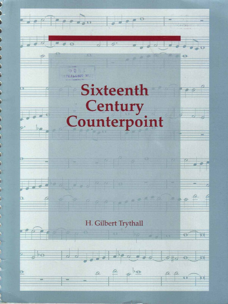 Gilbert Trythall, H. Gilbert Trythall - Sixteenth Century Counterpoint-WCB Brown & Benchmark ...