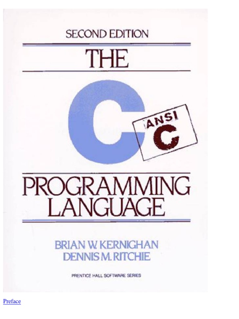 Brian Kernighan and Dennis Ritchie - The C Programming Language ...