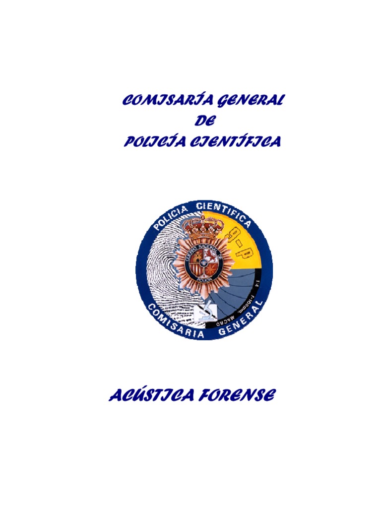 Acústica Forense en Investigación Policial | PDF | Policía | Ciencia ...