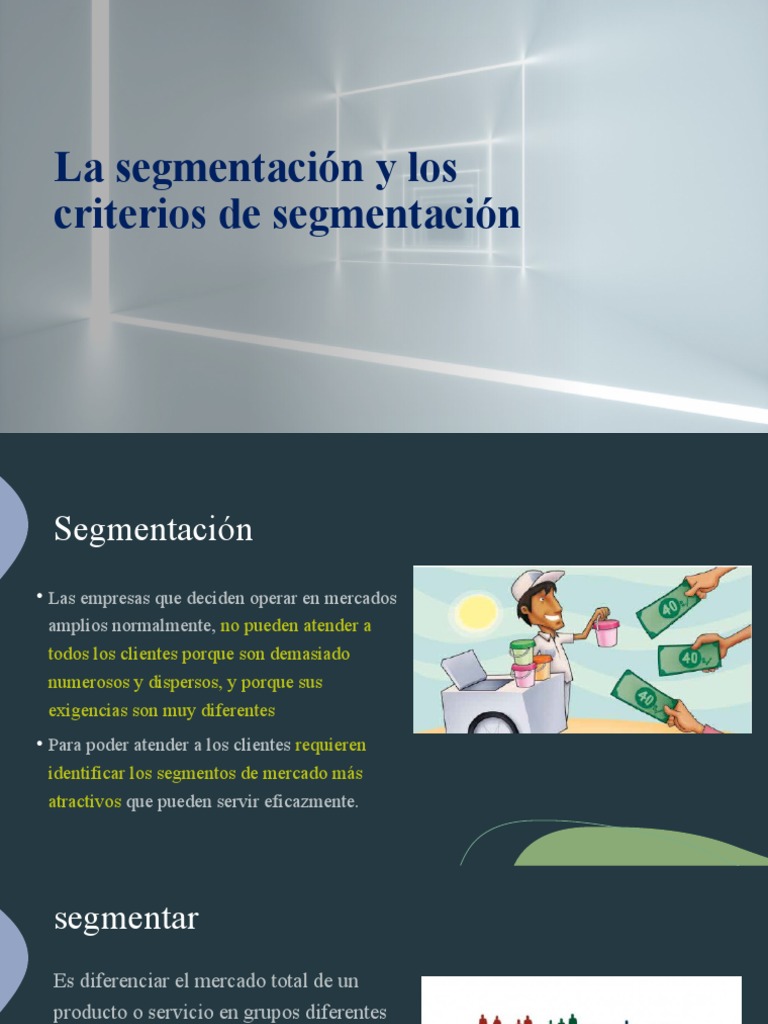 6 La Segmentación y Los Criterios de Segmentación | PDF | Marketing ...