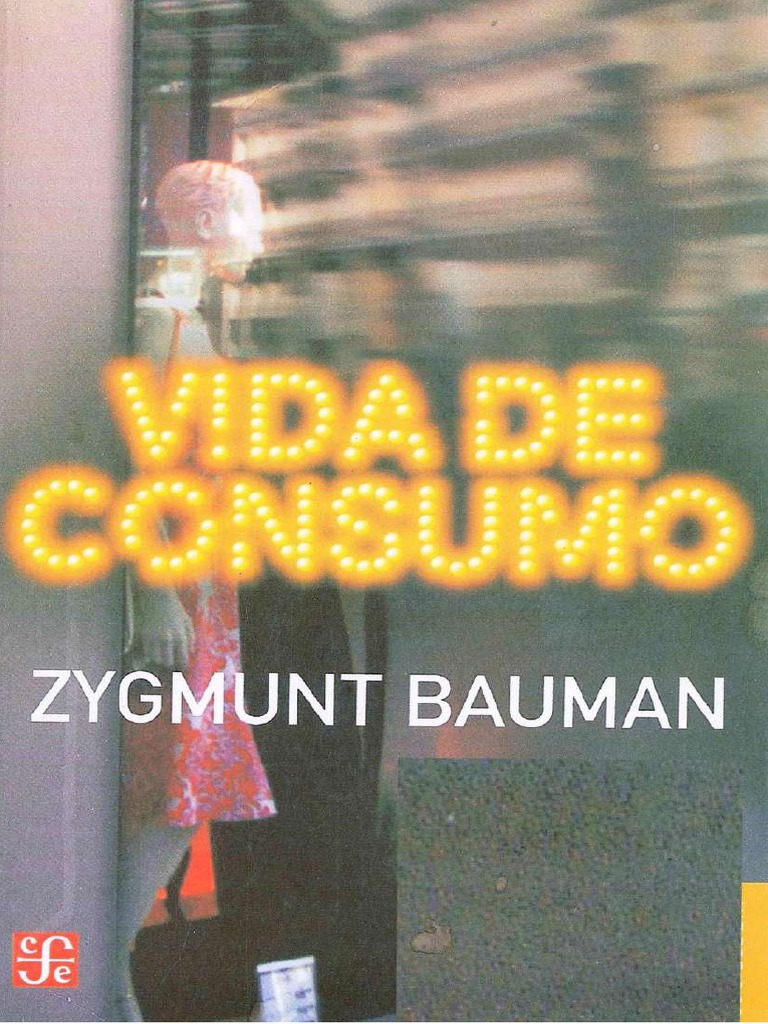 Vida de consumo - Zygmunt Bauman | PDF