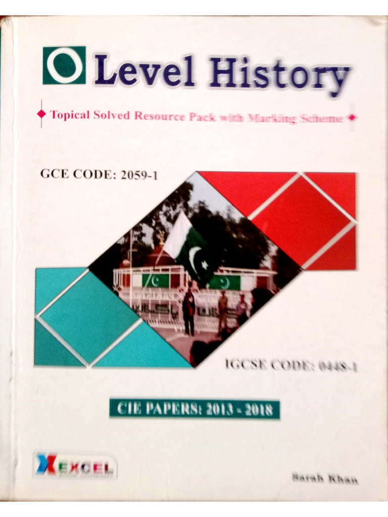 O Level History (Topical Solved Resources Pack With Marking Scheme ... O Level History (Topical Solved Resources Pack With Marking Scheme ...