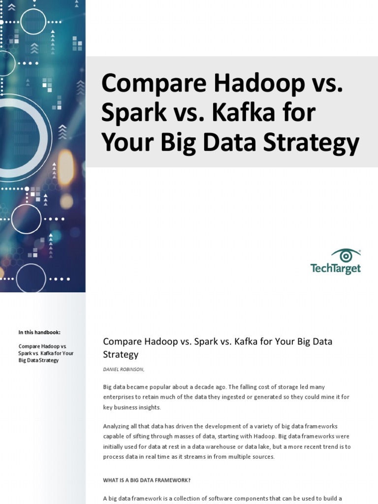 Hadoop vs. Spark vs. Kafka Comparison | PDF | Apache Hadoop | Apache Spark