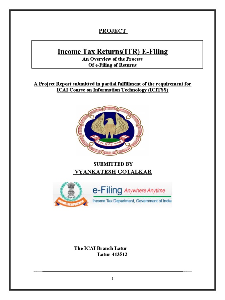 Income Tax Return Filing Project Report | PDF | Capital Gains Tax | Taxes