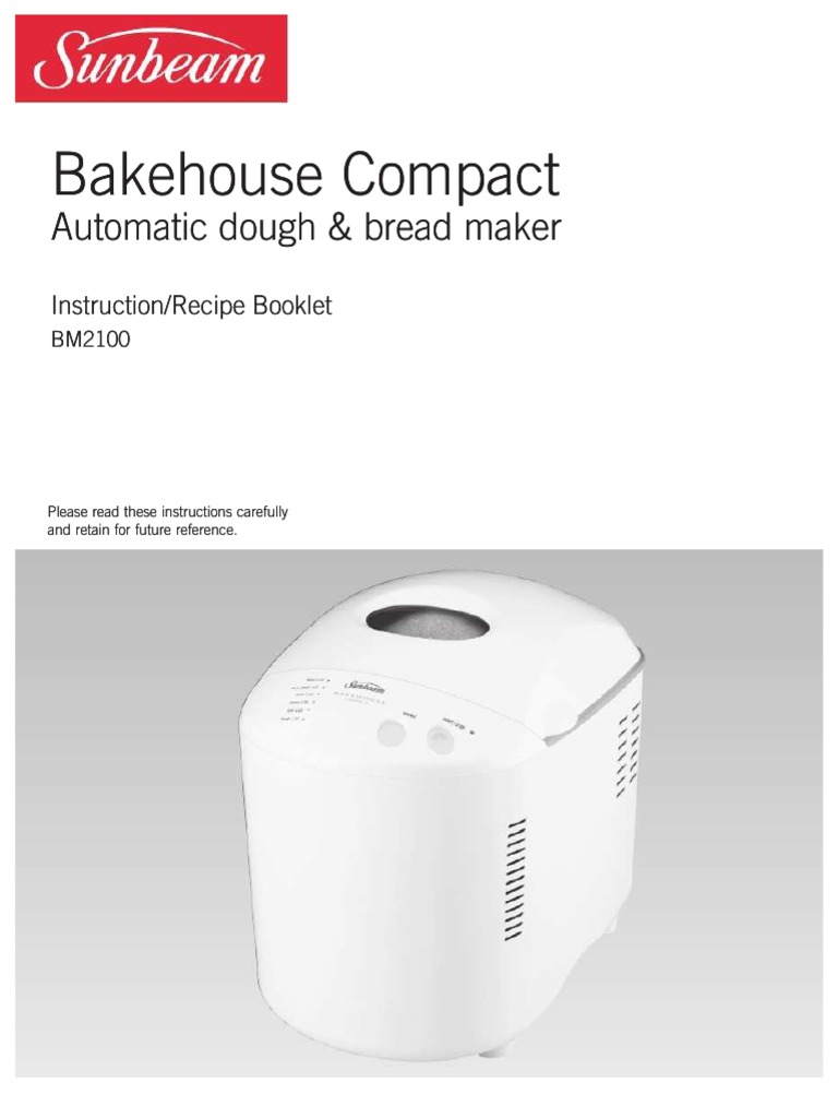 Sunbeam Beadmaker Instruction & Recipe Booklet | PDF | Breads | Flour