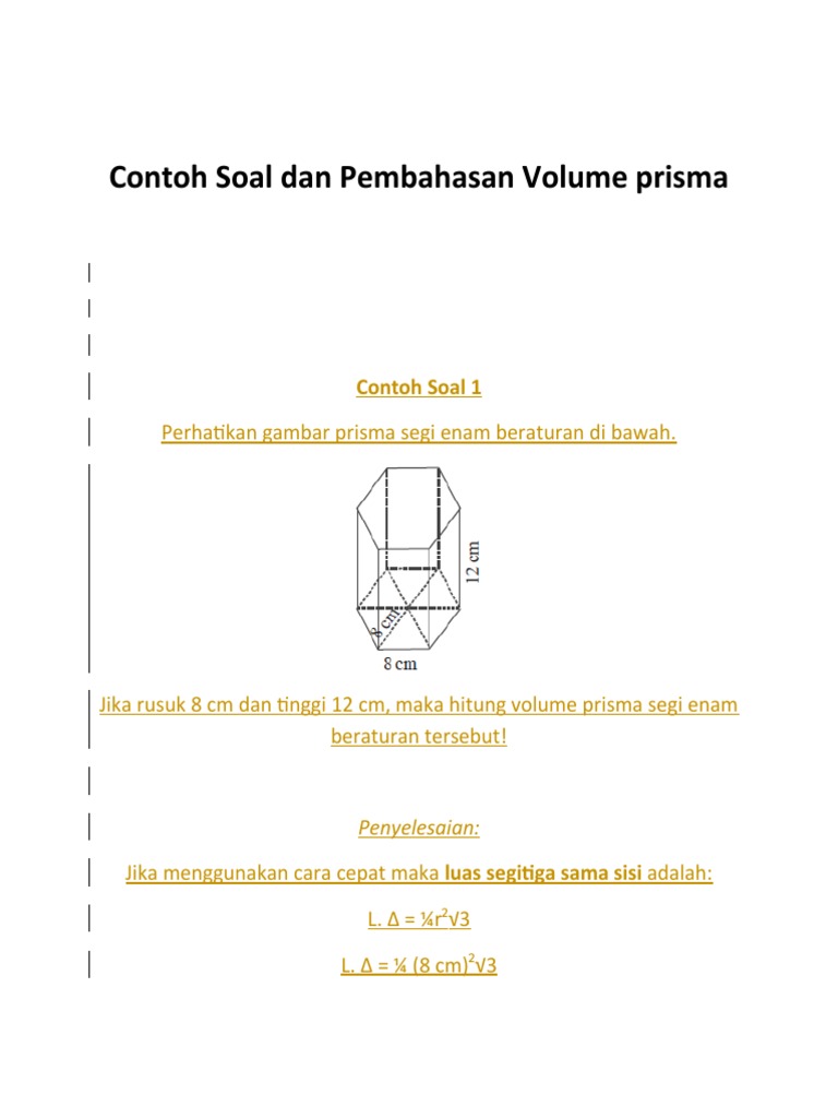 Contoh Soal Dan Pembahasan Volume Prisma: Perhatikan Gambar Prisma Segi ...