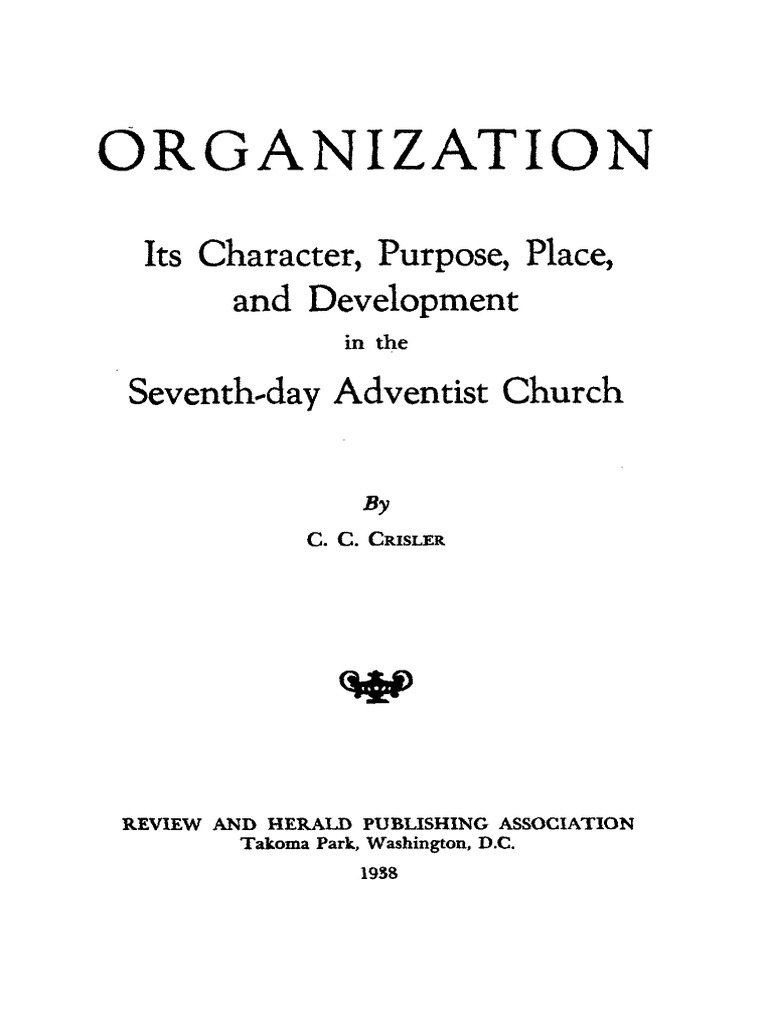 Organization Its Character Purpose Place and Dev C. C. Crisler | PDF ...