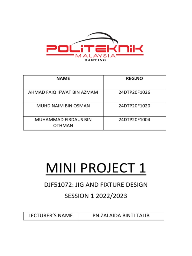 Jig Report Mini Project 1 - Dtp5b (f1026) (f1020) (f1004) | PDF | Data Analysis | Manufactured Goods