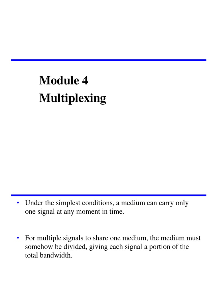 DC Module 4 | PDF | Multiplexing | Digital Subscriber Line