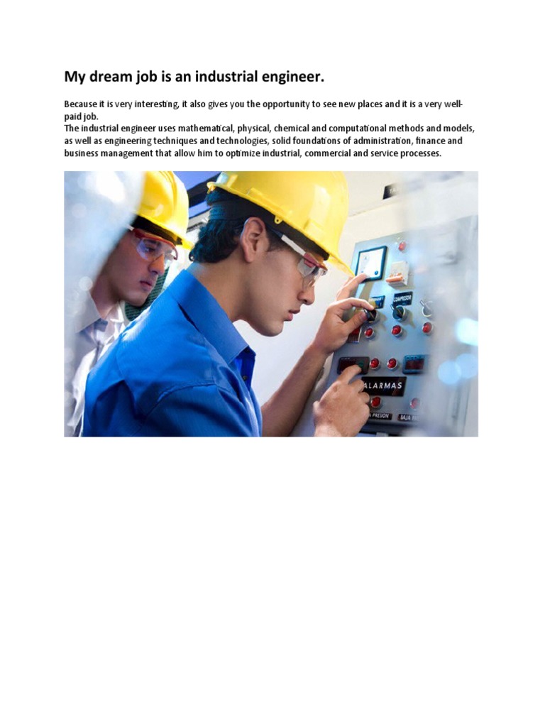 My Dream Job Is An Industrial Engineer | PDF | Business | Art