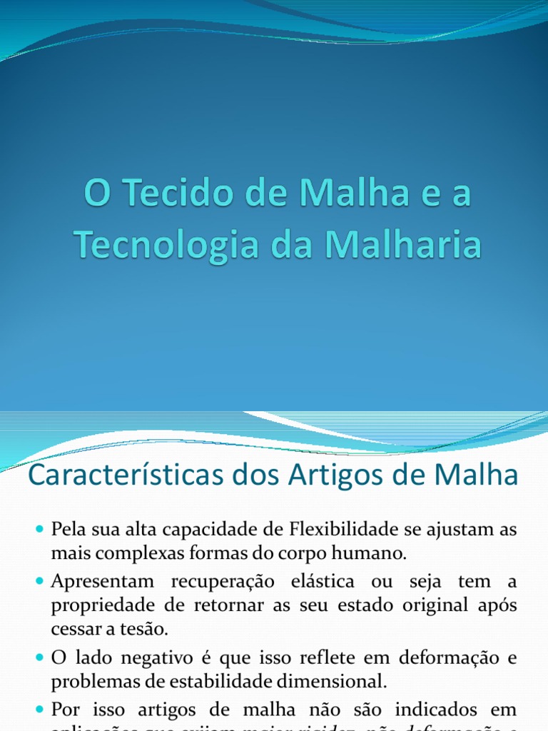 Características e propriedades dos tecidos de malha | PDF | Têxteis | Tricô