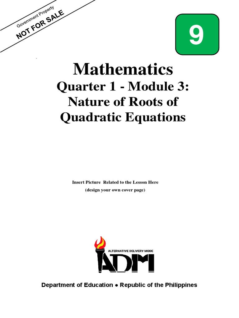 Q1w3-Math 9 q1w2 Module 3-Nature of Roots of Quadratic Equations For Students | PDF | Quadratic ...
