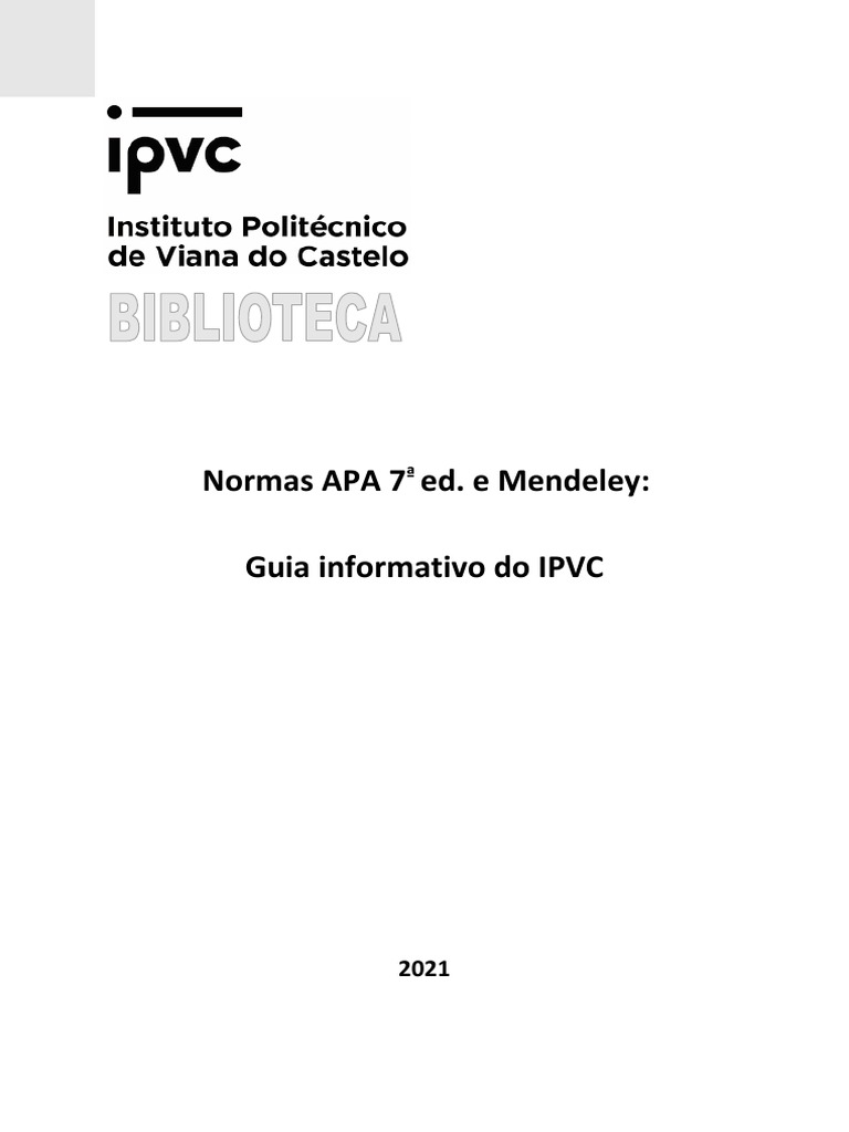 Normas APA 7ª ed. e Mendeley: Guia IPVC | PDF | Bibliografia | Gestão ...