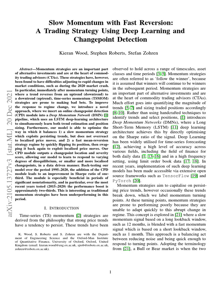 Slow Momentum With Fast Reversion: A Trading Strategy Using Deep ...
