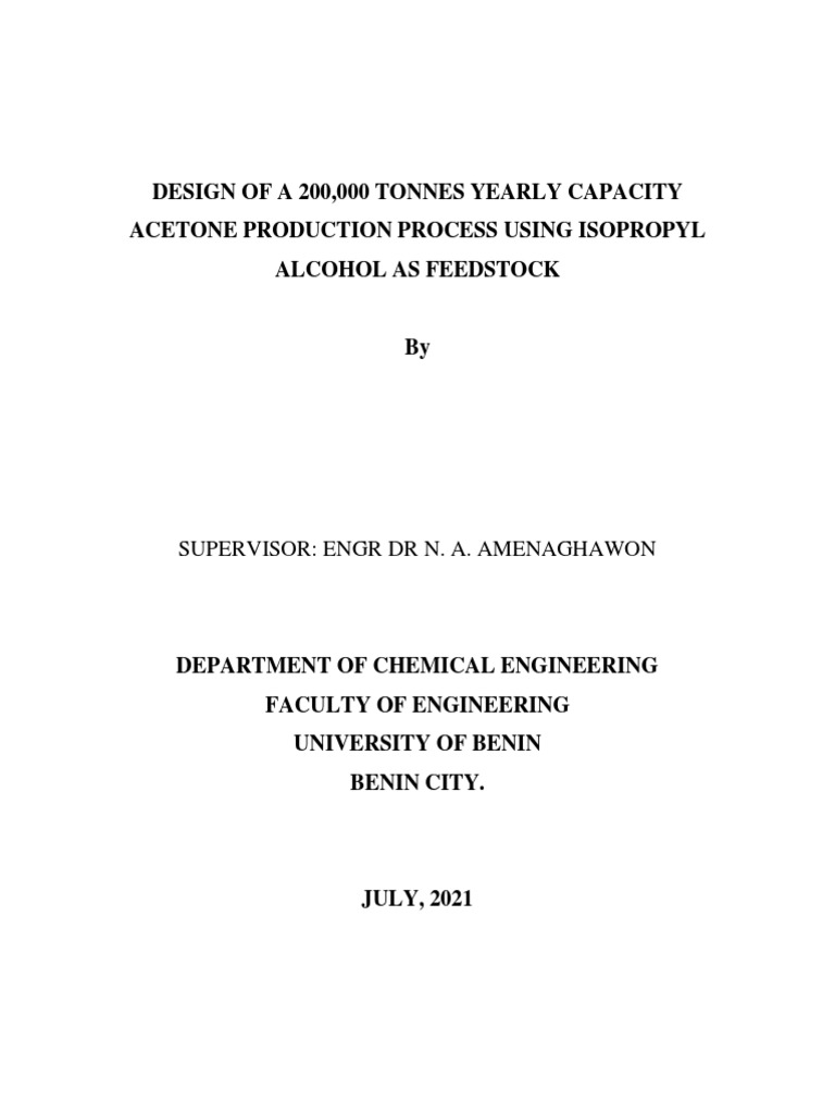 Designing a 200,000 Tonne/Year Acetone Plant from Isopropyl Alcohol ...