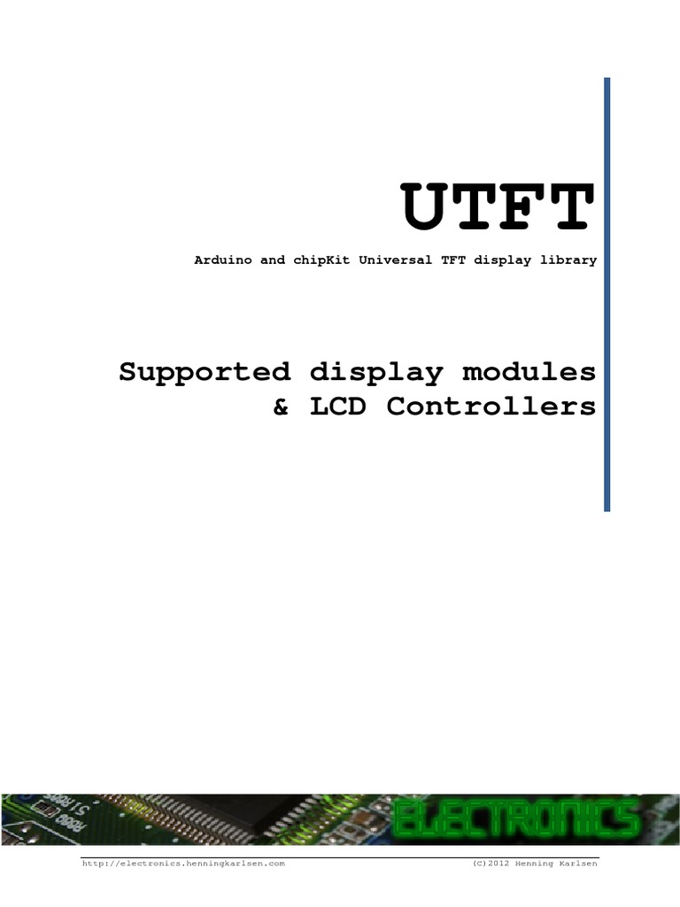 Arduino And Chipkit Universal Tft Display Library Supported Display Modules And Lcd Controllers