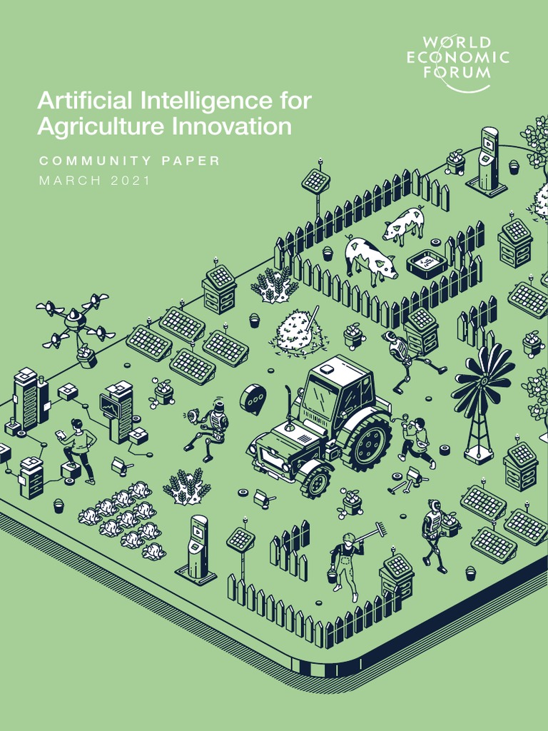 WEF Artificial Intelligence For Agriculture Innovation 2021 | PDF ...