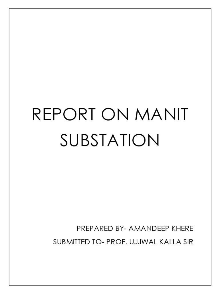 Substation Report | PDF | Electrical Substation | Transformer