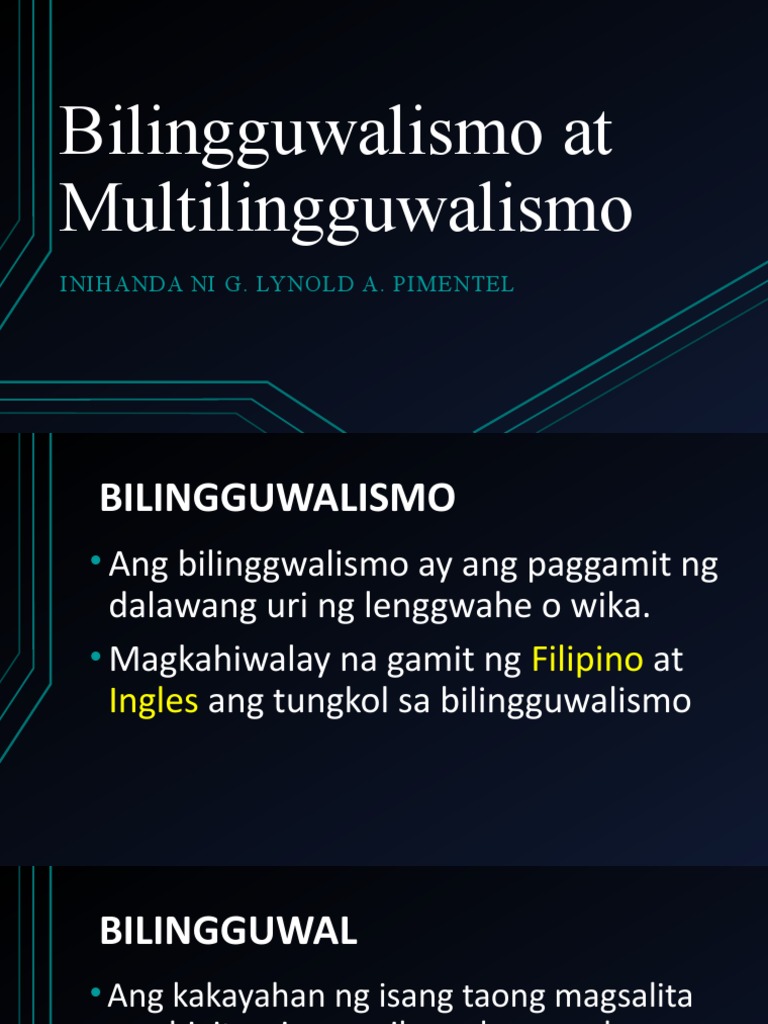Bilingguwalismo at Multilingguwalismo | PDF
