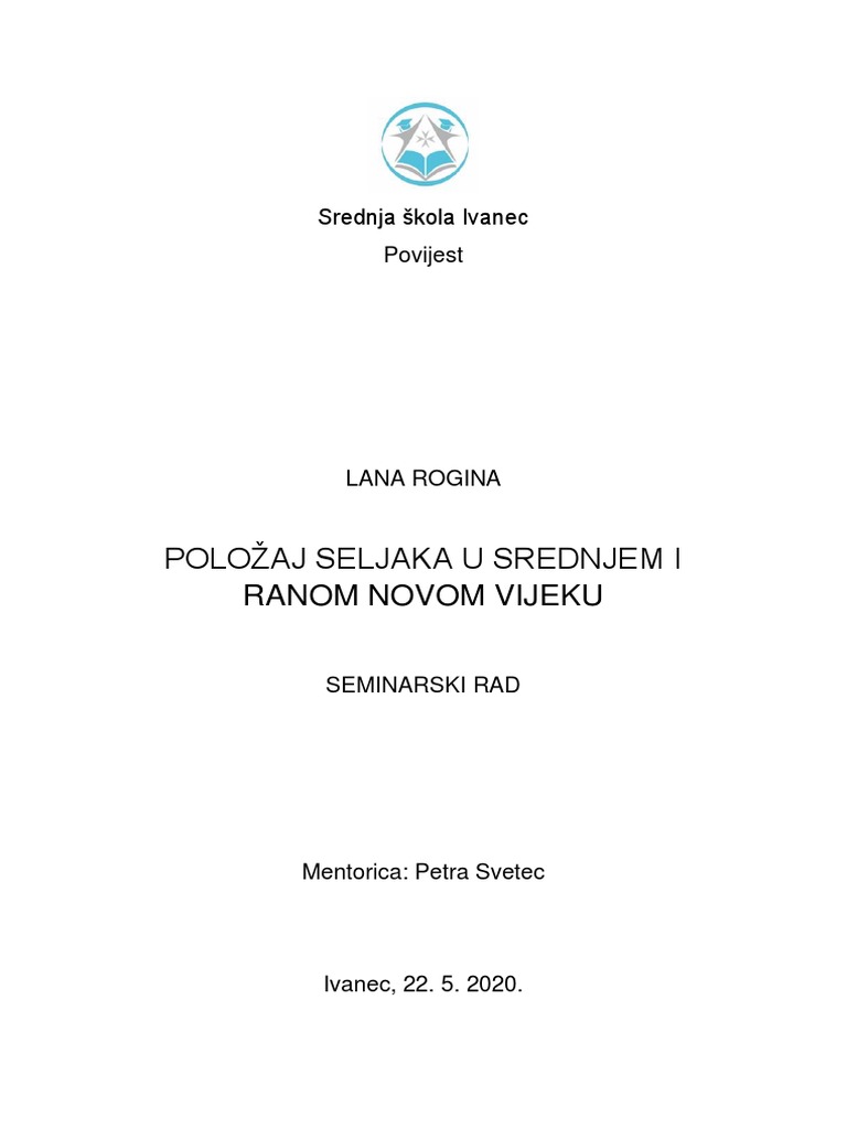 Polozaj Seljaka U Srednjem I Ranom Novom Vijeku Lana Rogina | PDF