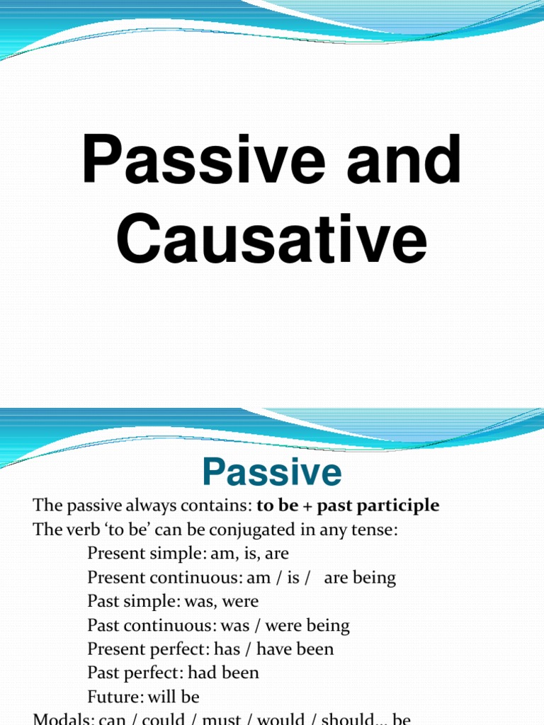 Unit 6 - Passive and Causative | PDF | Verb | Linguistics