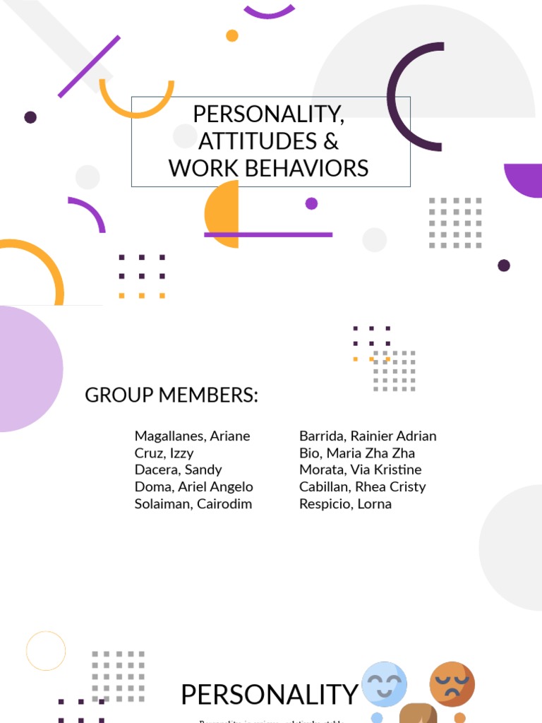 Understanding Personality and Work Behaviors | PDF | Attitude ...