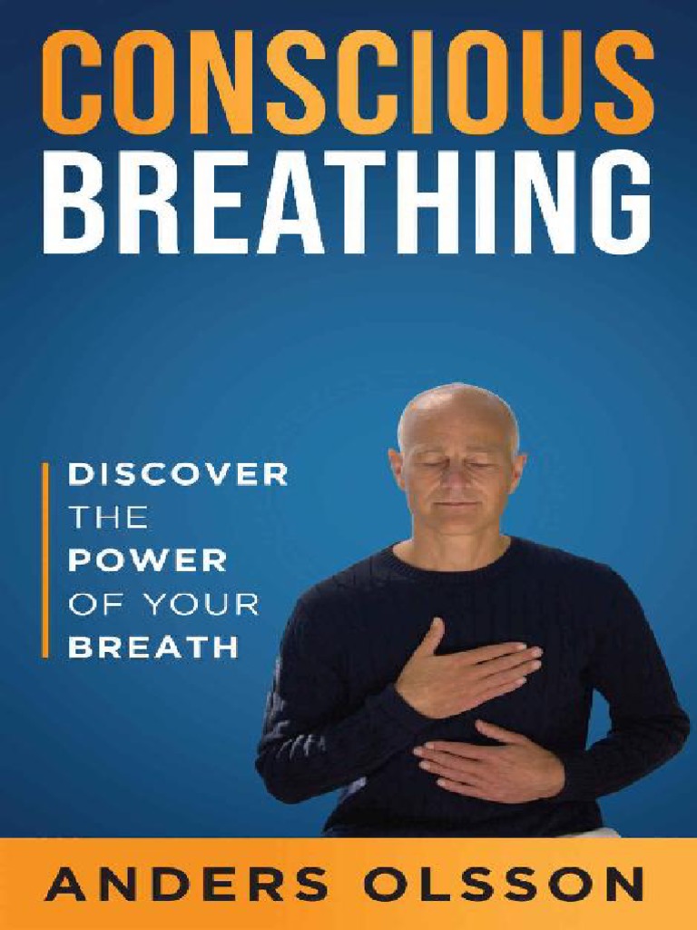 Breathing, Conscious, Discover The Power of Your Breath288pgs (READING ...