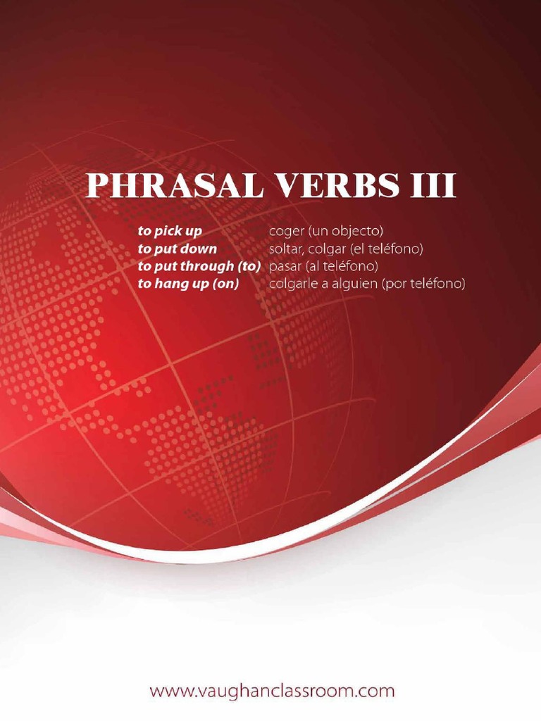 Vaughan Classroom Guide Phrasal Verbs | PDF