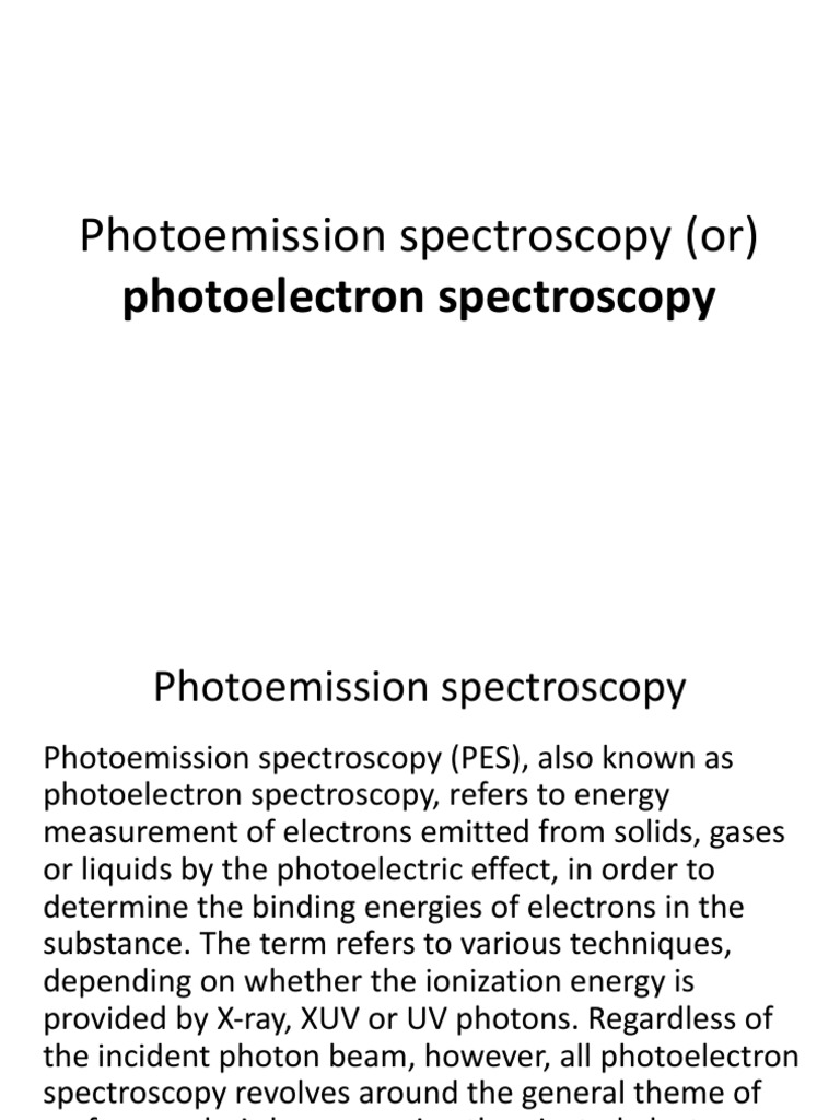 Photoemission Spectroscopy (Autosaved) | PDF | X Ray Photoelectron ...