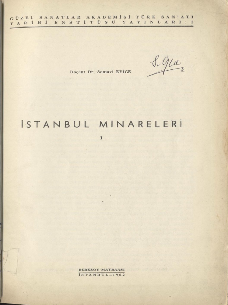 Doç. Dr. Semavi Eyice - İstanbul Minareleri | PDF