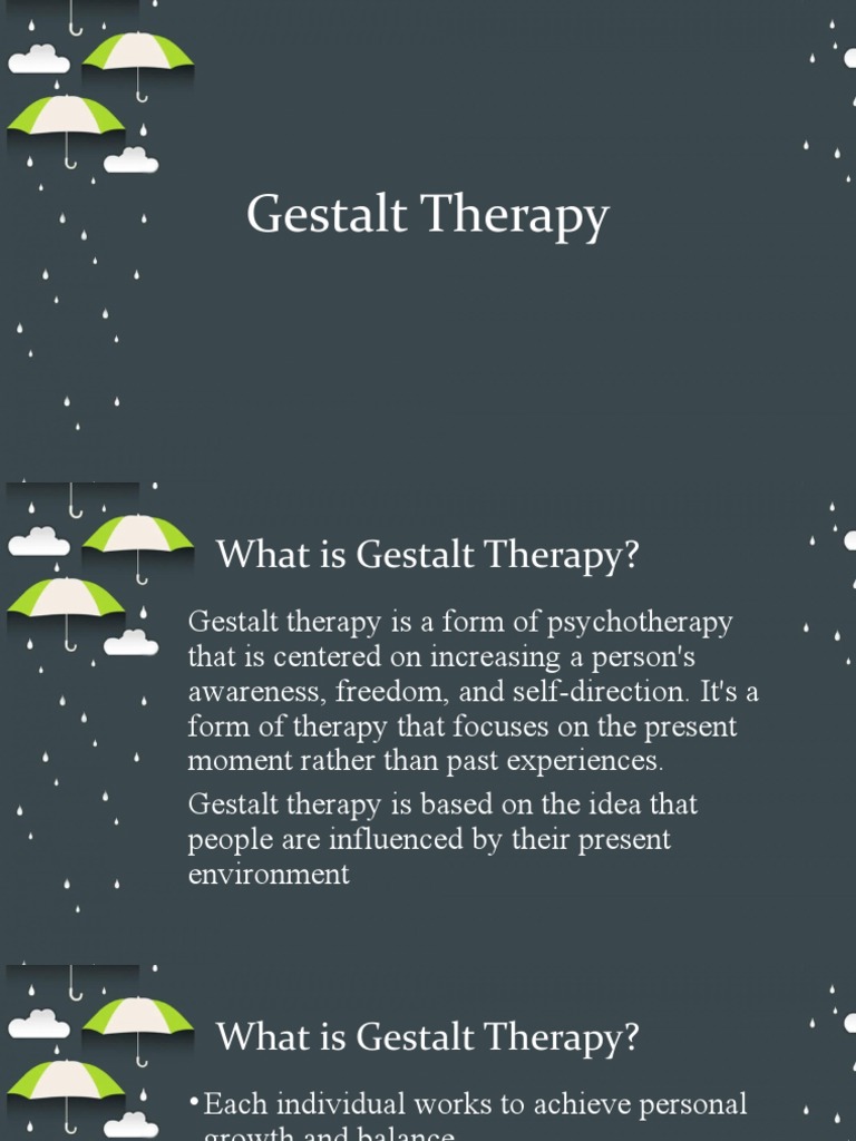 Gestalt Therapy | PDF | Psychotherapy | Gestalt Therapy