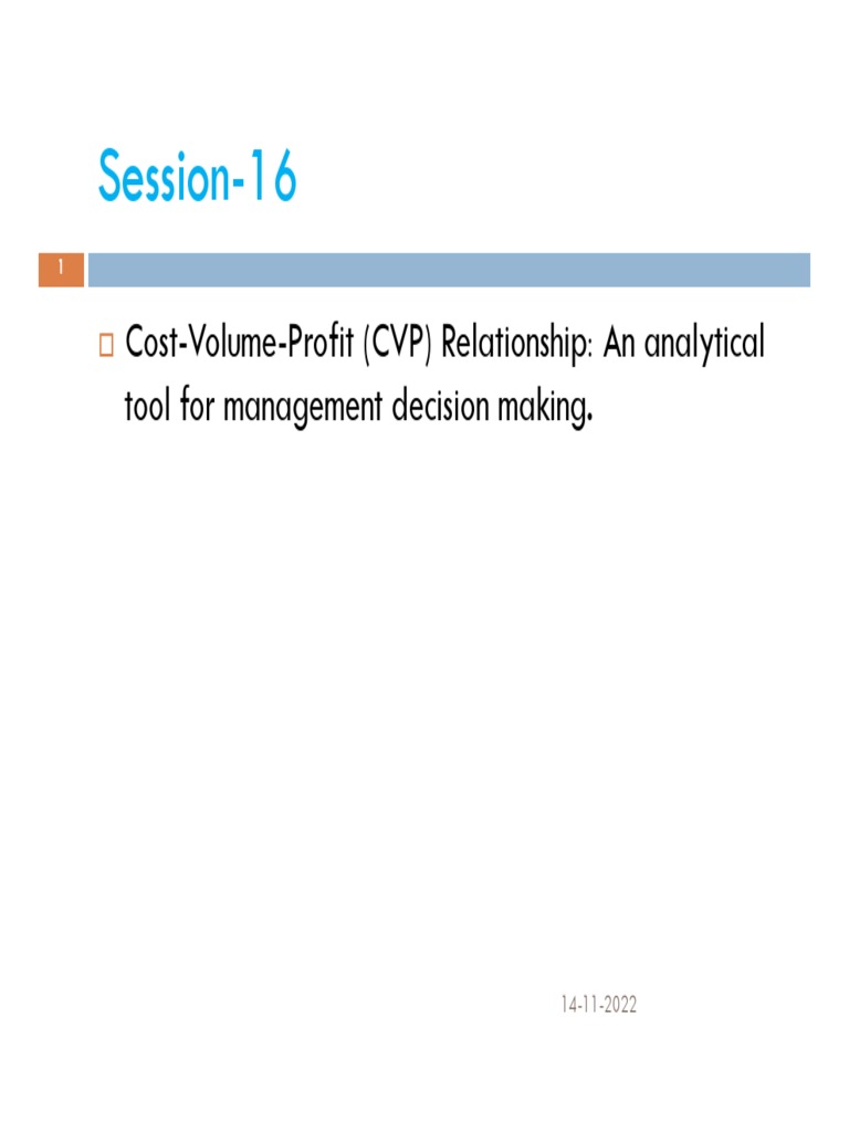 Session-16-17-18-CVP Analysis | PDF | Labour Economics | Production And Manufacturing