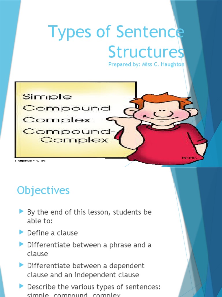 October 2021 Types of Sentence Structures First Form | PDF | Sentence ...
