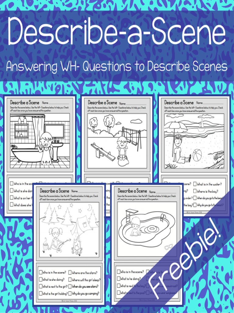 WH Questions No Prep Freebie Describea Scene Printand Go Worksheets ...