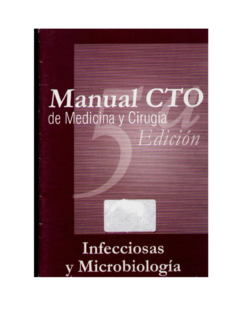 Manual CTO de Medicina y Cirugía Infecciosa y Microbiología 5ta Edición | PDF