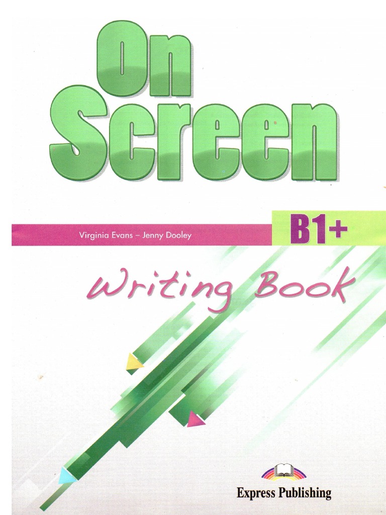 On SCREEN B1+WritingBook Completo | PDF
