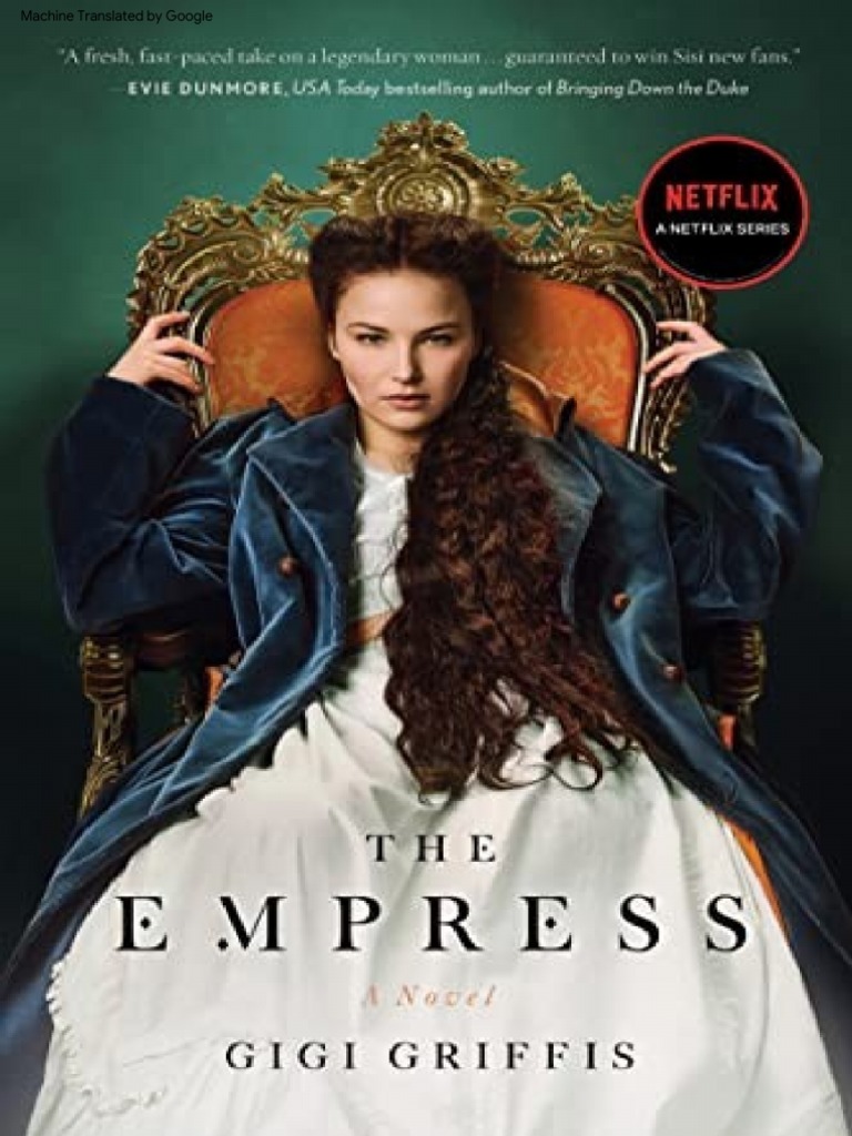 The Empress Gigi Griffis | PDF | Amor