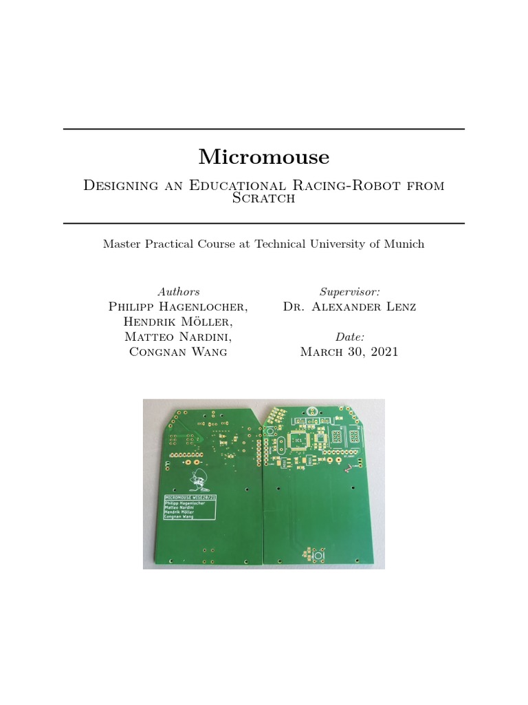 TUM Micromouse Design Report | PDF | Control Theory | Printed Circuit Board