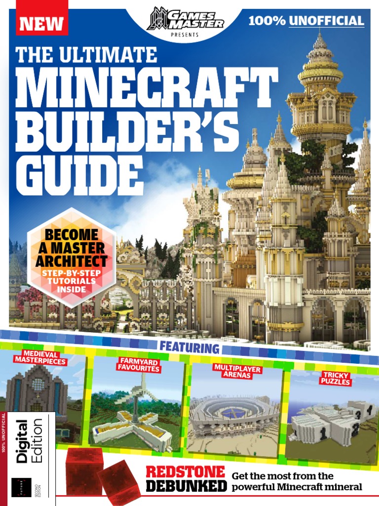 GamesMaster Presents - The Ultimate Minecraft Builder's Guide - 2nd ...