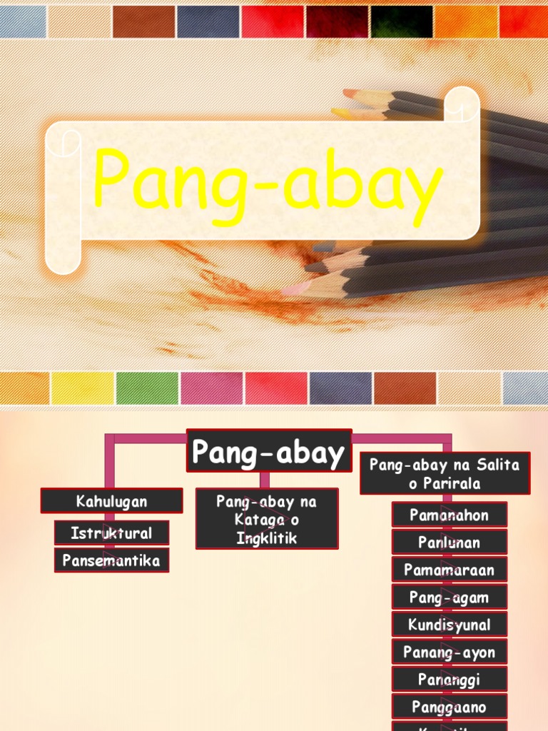 Pang Abay Powerpoint Presentation | PDF